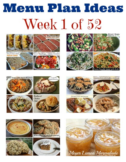 Weekly Meal Plan Menu Plan Ideas Week 1 Of 52 One Hundred Dollars A 